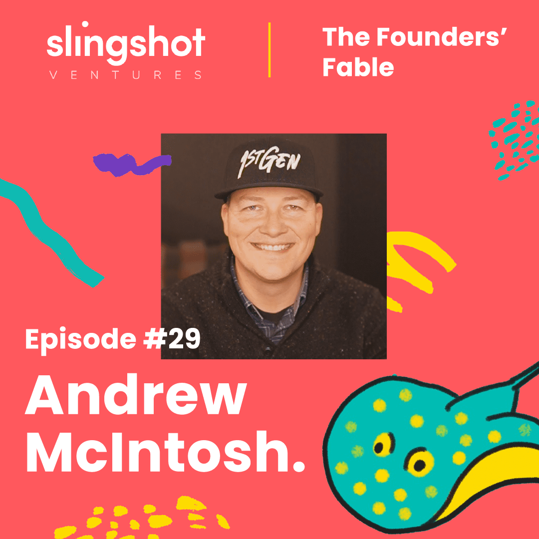 The Founders’ Fable Episode 29 – Andrew McIntosh